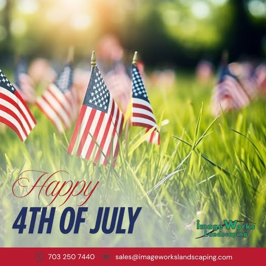 Happy 4th of July! - Image Works Landscaping